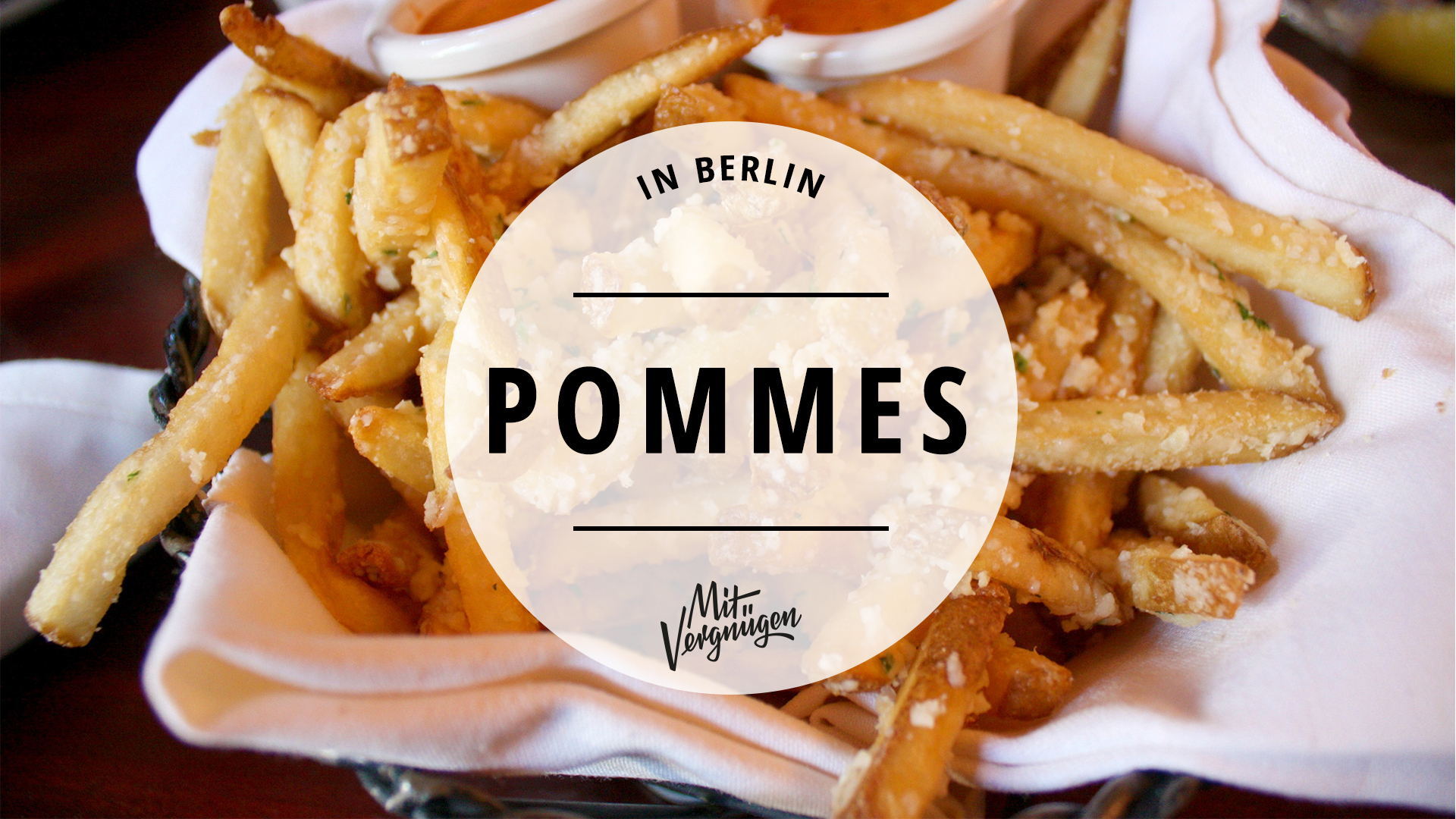 11 Läden in Berlin, in denen ihr richtig gute Pommes bekommt | Mit ...