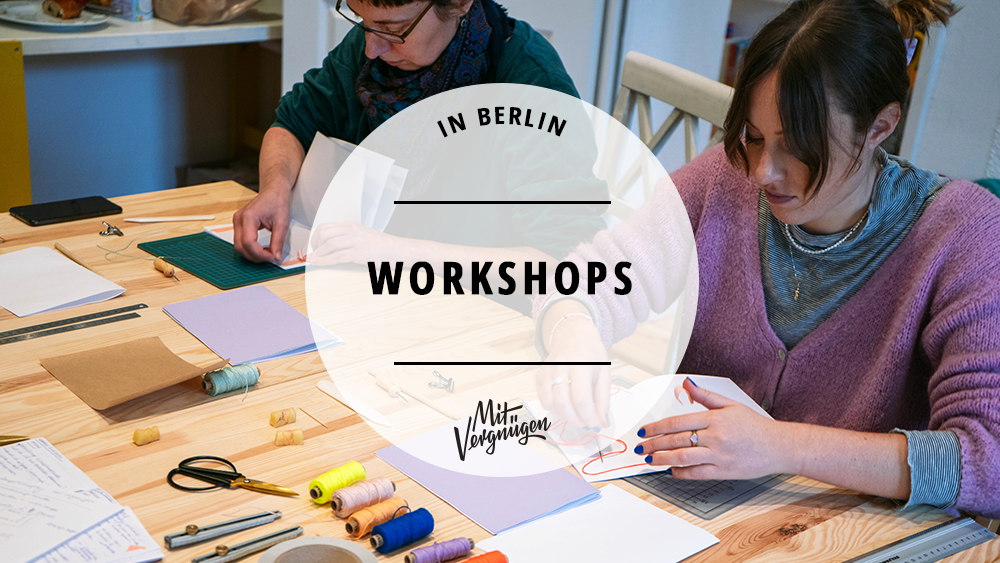 11 kreative Workshops für den Winter in Berlin | Mit Vergnügen Berlin