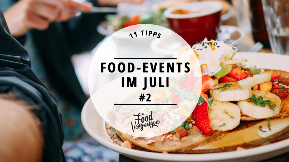 Champagner, Streetfood und Frühstück all day – 11 leckere Food-Events ...