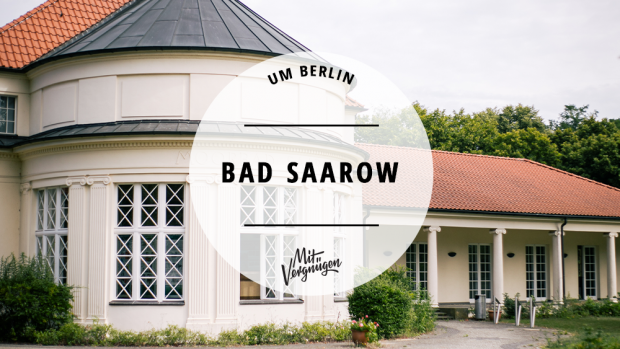 11 schöne Tipps für einen Ausflug nach Bad Saarow | Mit Vergnügen Berlin
