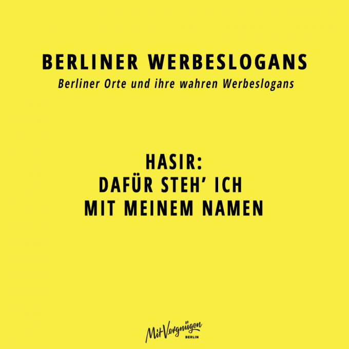 11 Berliner Orte und ihre wahren Werbeslogans | Mit Vergnügen Berlin